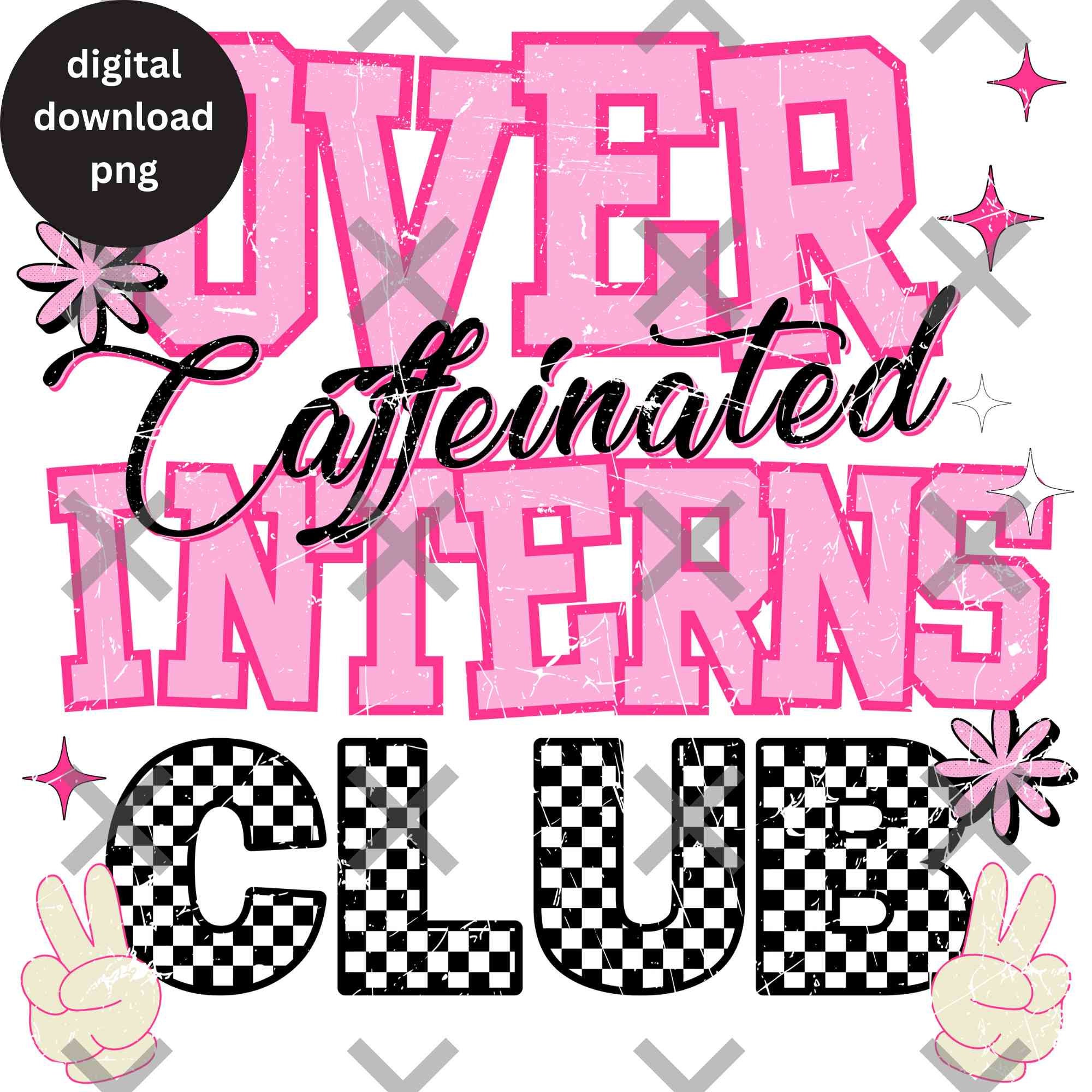 Over Caffeinated Interns Club Png, Interning Png, Coffee Intern Png ...
