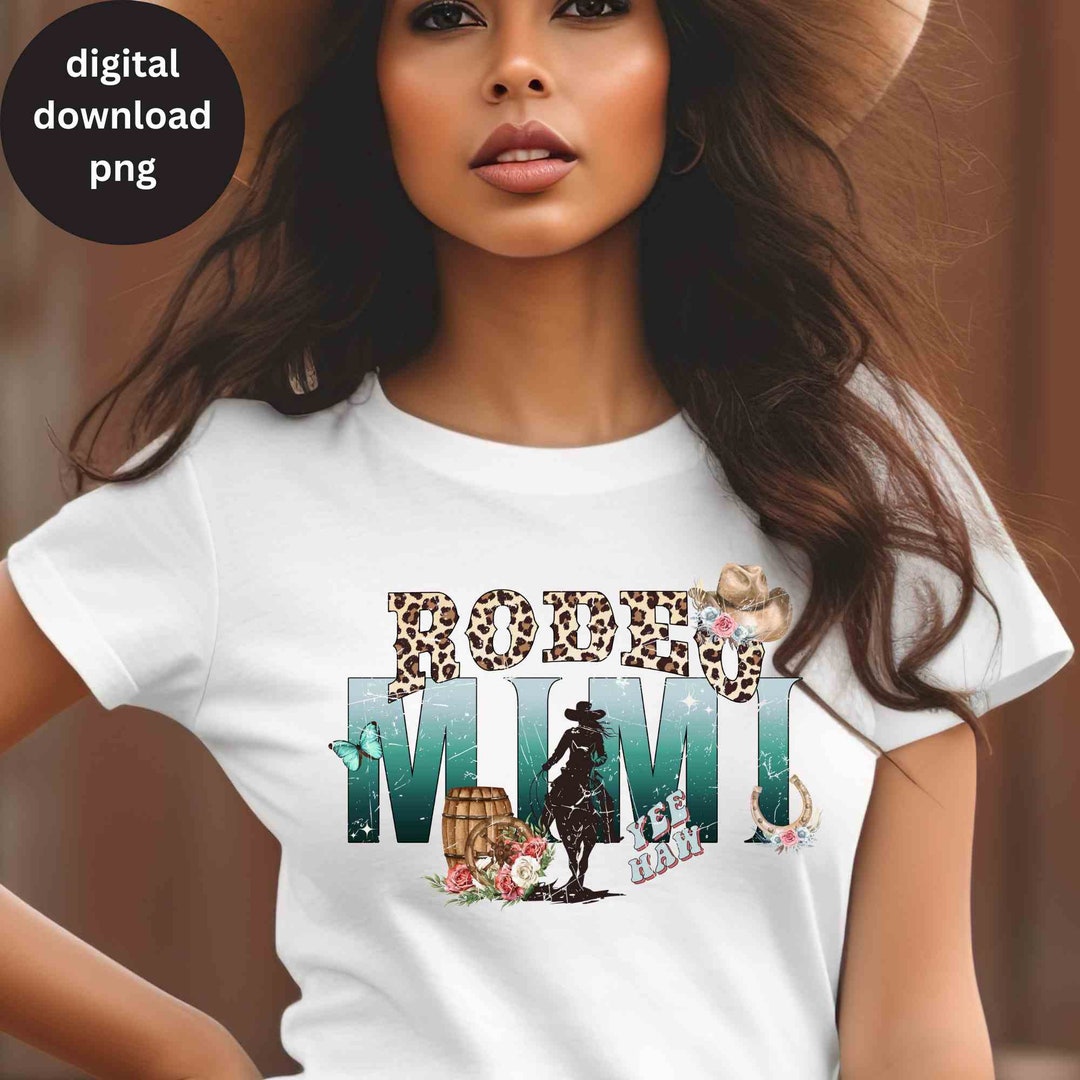 Cowgirl Rodeo Mimi Sublimation Design PNG Western Rodeo Sublimation ...