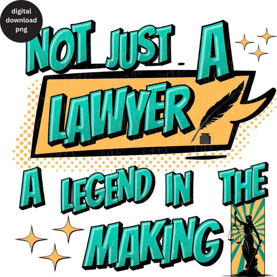 Funny Lawyer PNG Sublimation Design, Lawyer Law PNG Lawyer Graduation ...