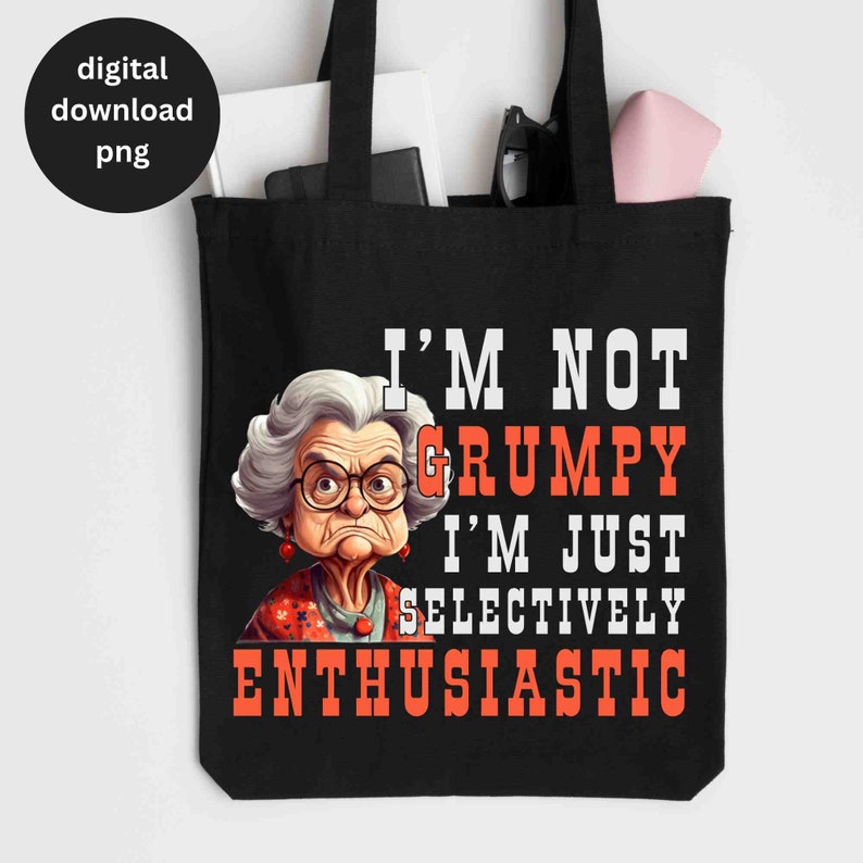Grumpy Grandma PNG for Womans Tshirts Funny Grandma Mug Sublimation for ...