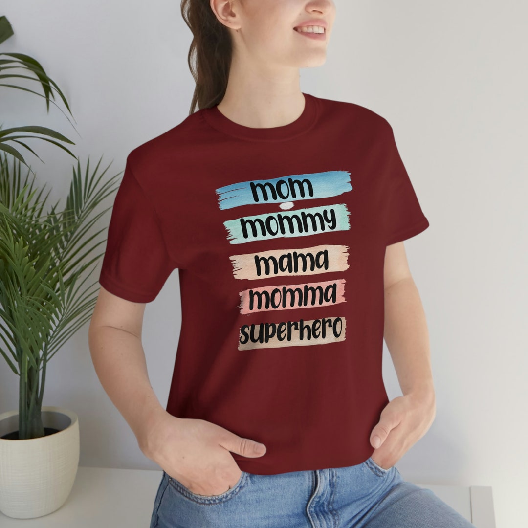 Mama Superhero T-shirt Show Your Mama Pride Wear With Jeans, Leggings ...