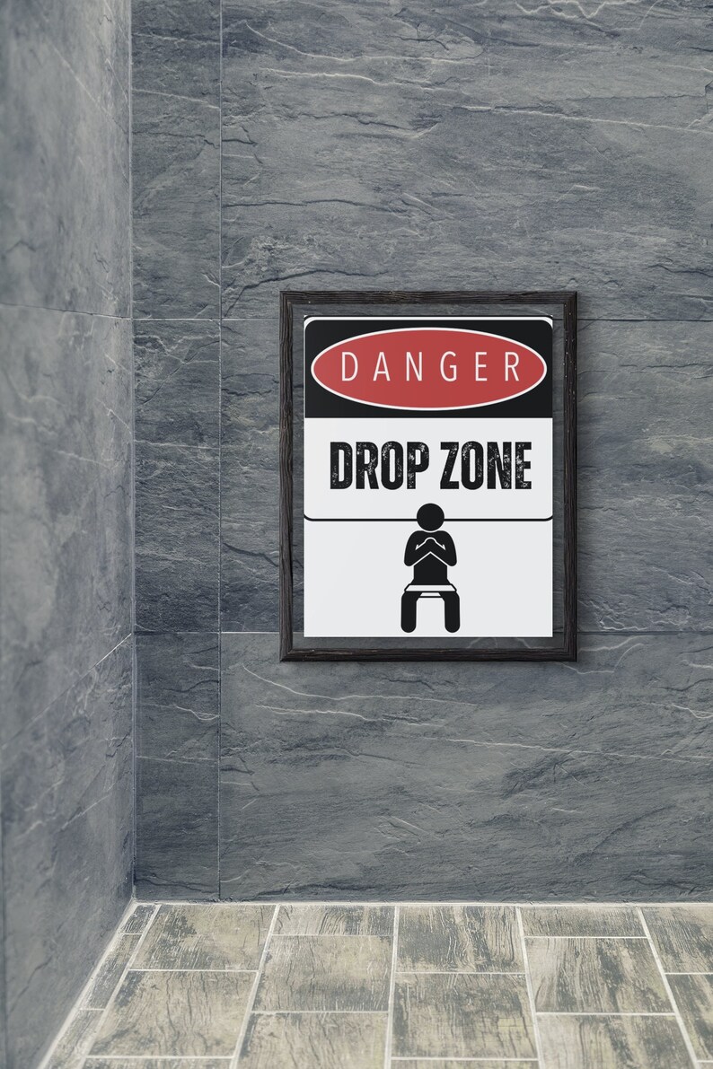 Drop Zone Bathroom Sign: Funny Restroom Decor (digital Download) - Etsy