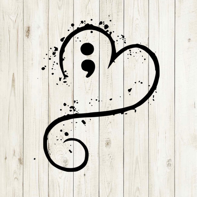 Semi Colon Heart Svg Stronger Svg Semi Colon Png Mental - Etsy