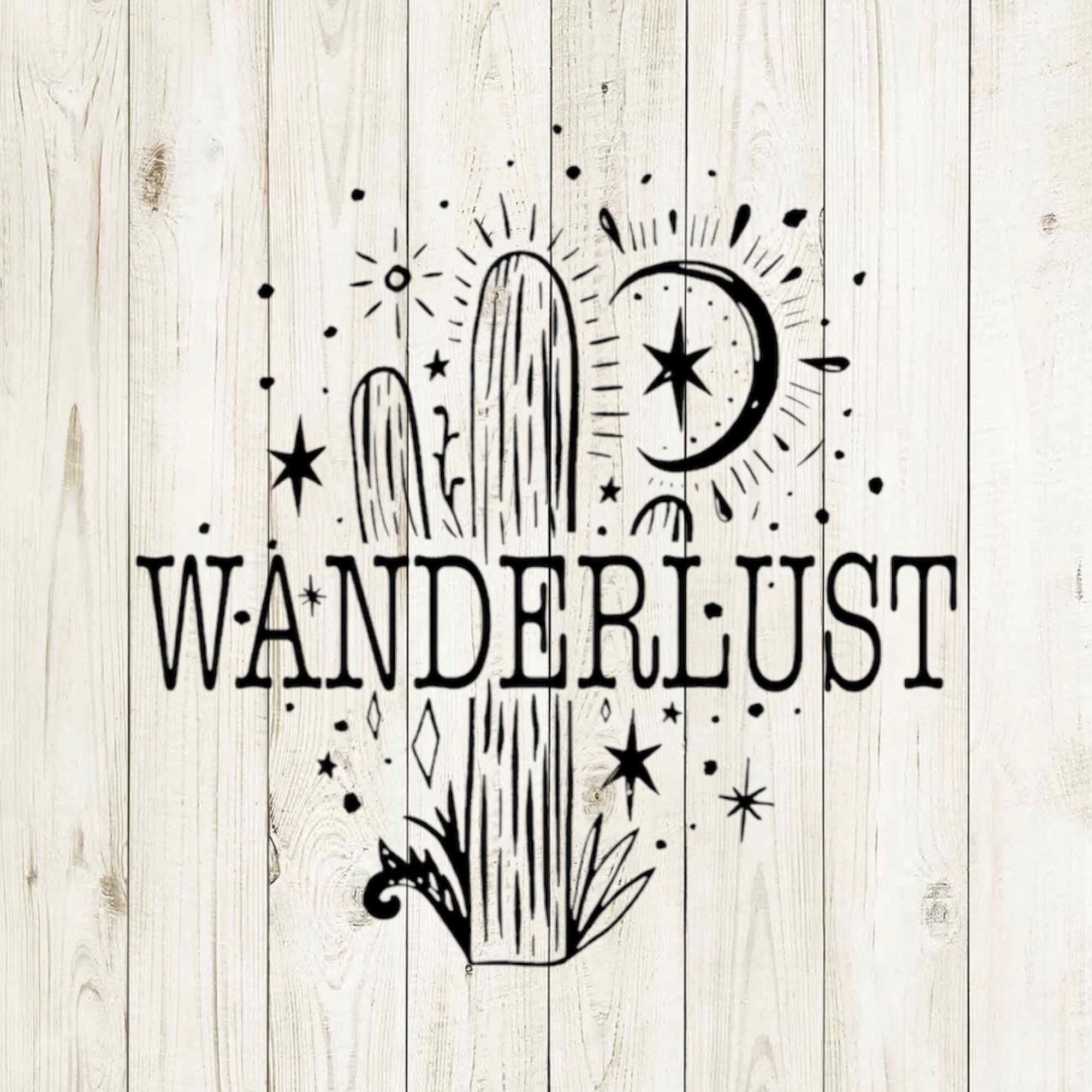Wanderlust Svg Wanderlust Png Desert Svg Stary Night Png - Etsy