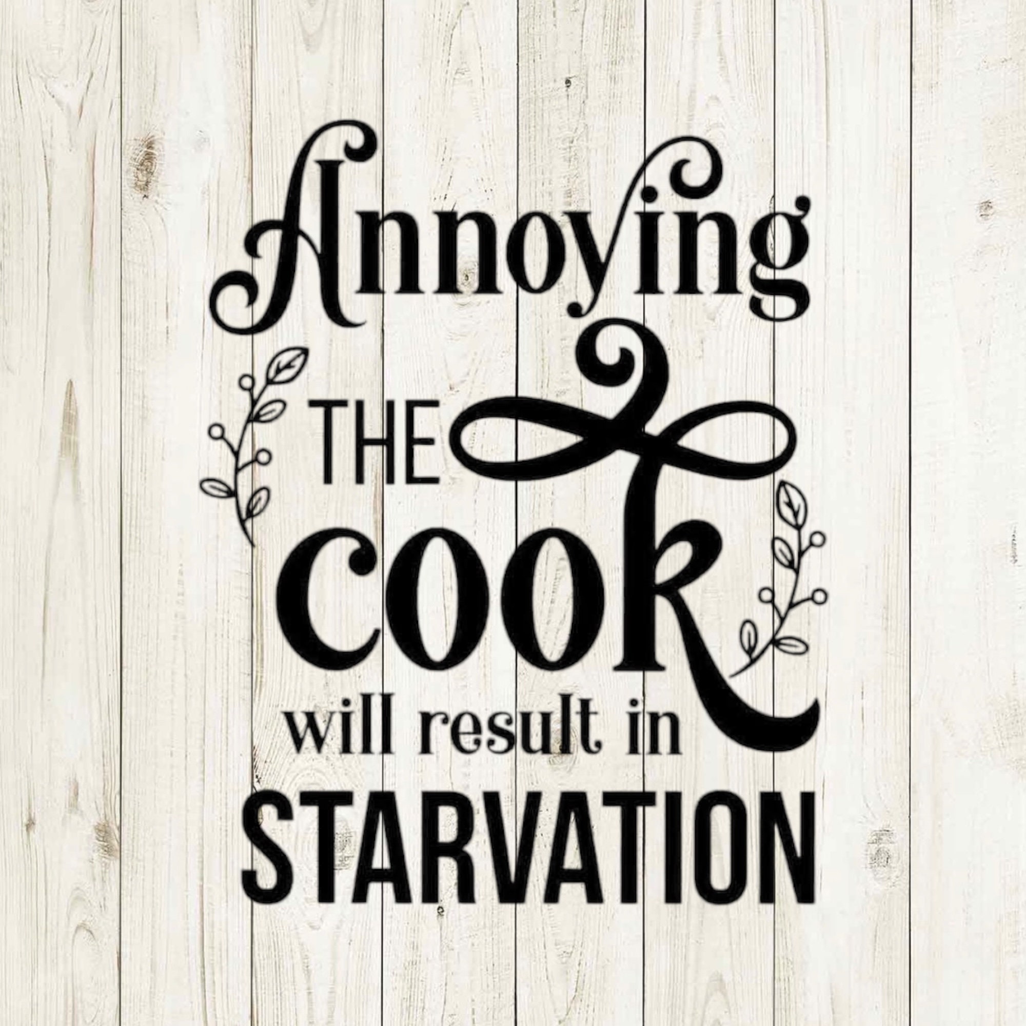 Annoying the Cook Svg, Funny Kitchen Svg, Sarcastic Png, Home Decor Svg ...
