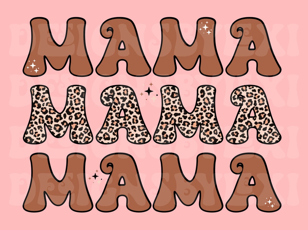 MAMA Png, Retro Png, Mom Png, Trendy Png, Boho Mama Png, Leopard Mom ...