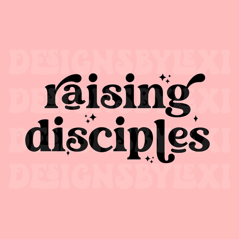 Raising Disciples Png, Christian Png, Mom Png, Mom and Me PNG, Faith ...