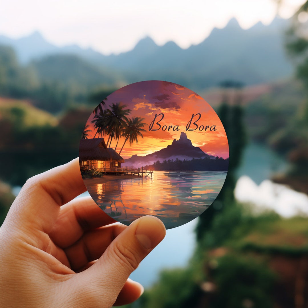 Bora Bora - French Polynesia Travel Sticker 3" X 3" - Etsy