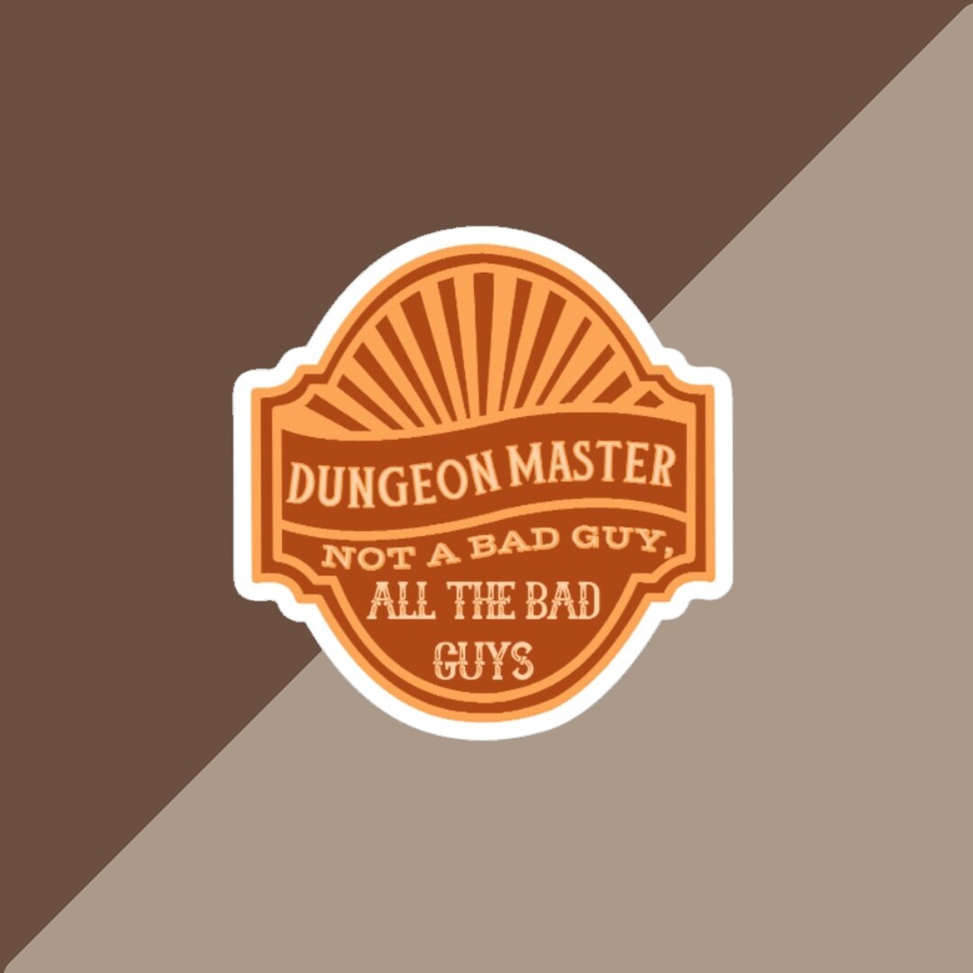 Dungeon Master Sticker, All the Bad Guys Sticker, Dm Sticker, Dnd ...