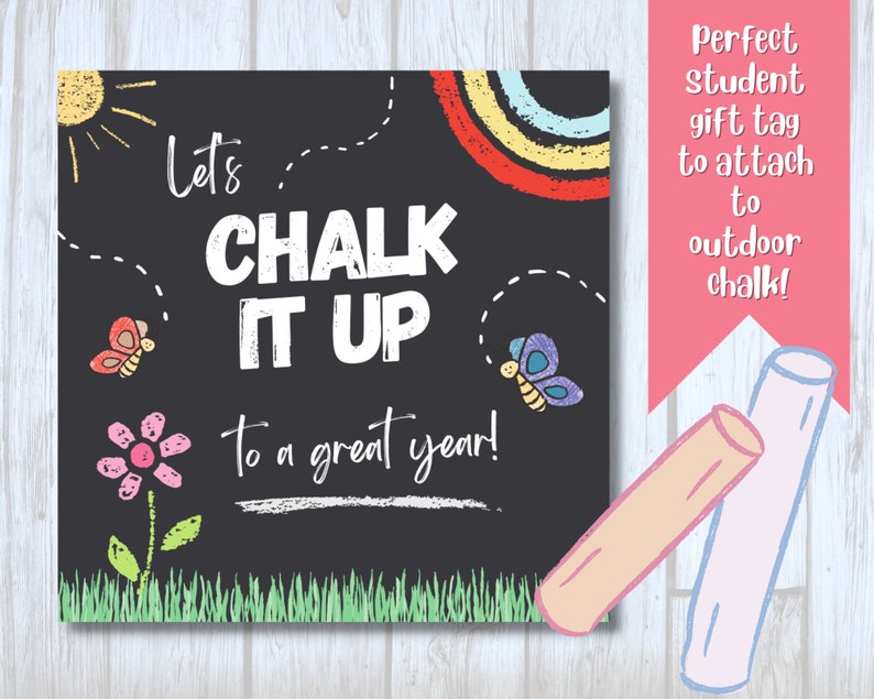 Printable End of the Year Student Chalk Gift Tag Digital - Etsy