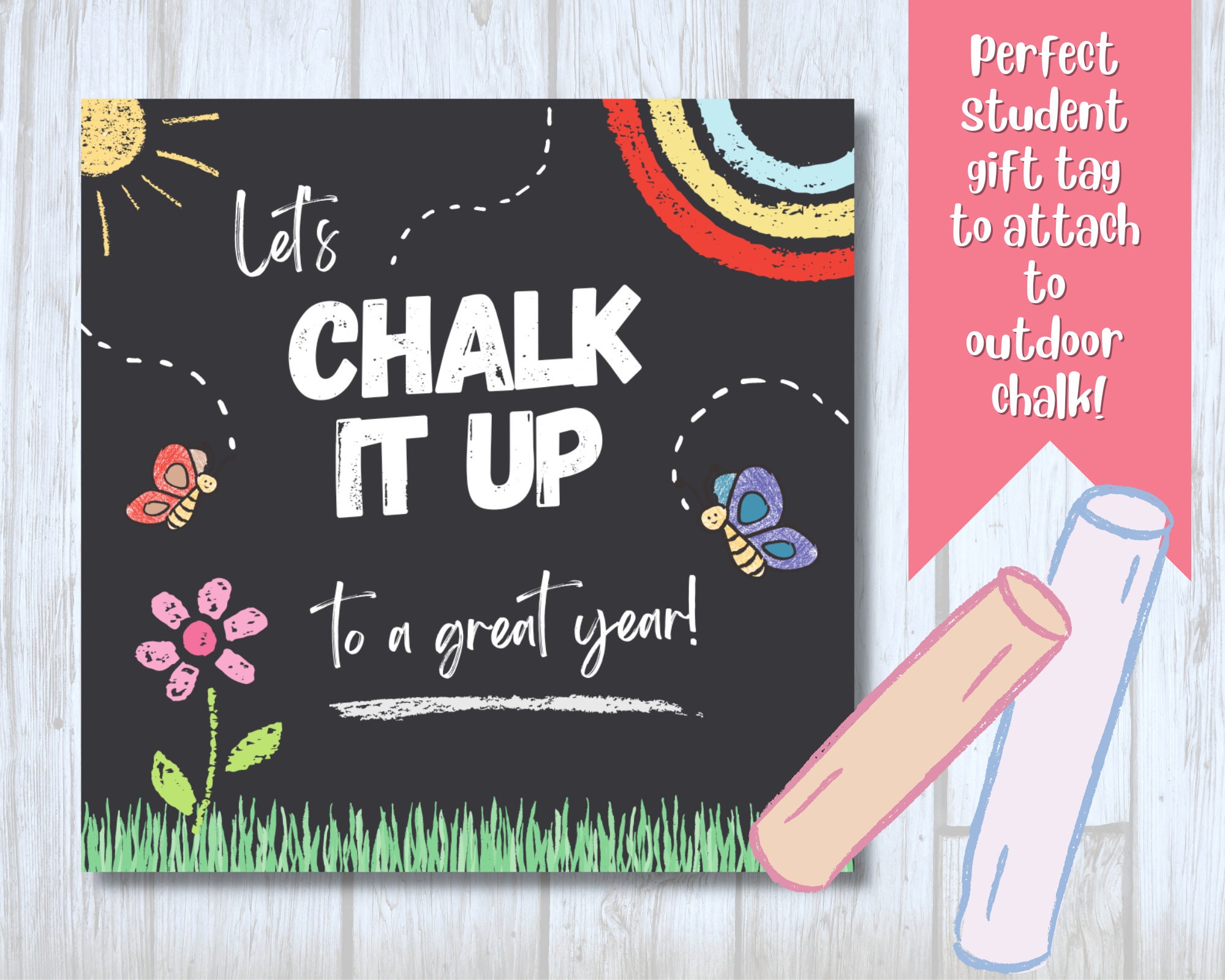 Printable End of the Year Student Chalk Gift Tag Digital File Editable ...
