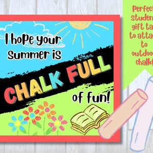 Printable End of the Year Student Chalk Gift Tag| Digital File ...