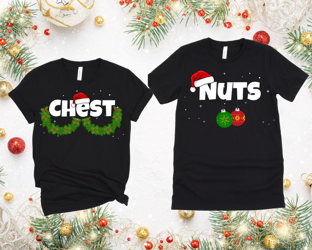 Chestnuts Tshirt, Couples Matching, Funny Shirt, His and Hers ...