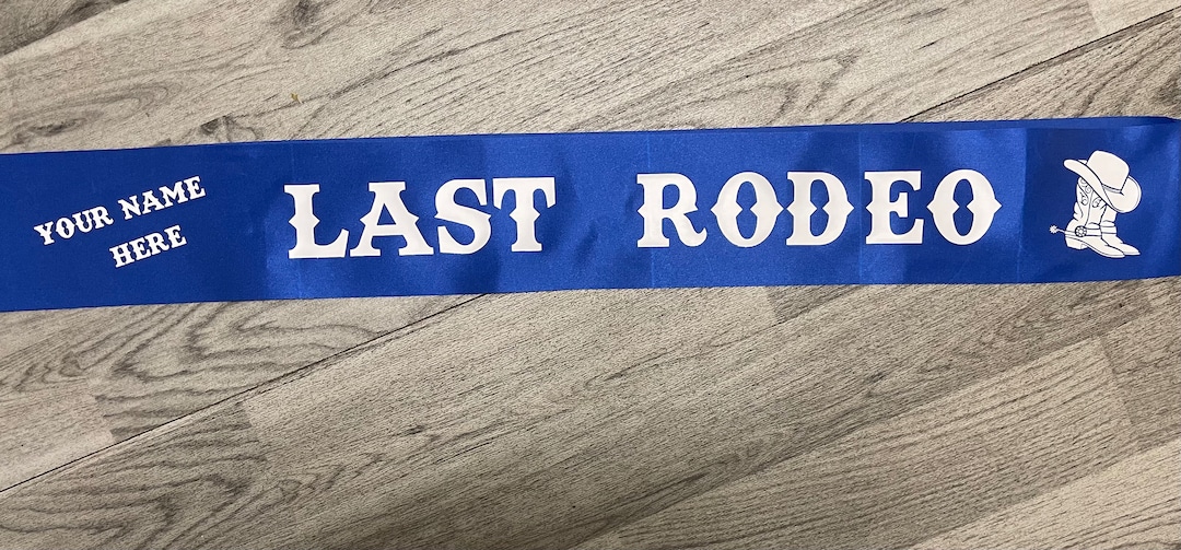 Personalised Hen Party Sashes Cowboy Sash Last Rodeo Bridesmaid Sashes ...