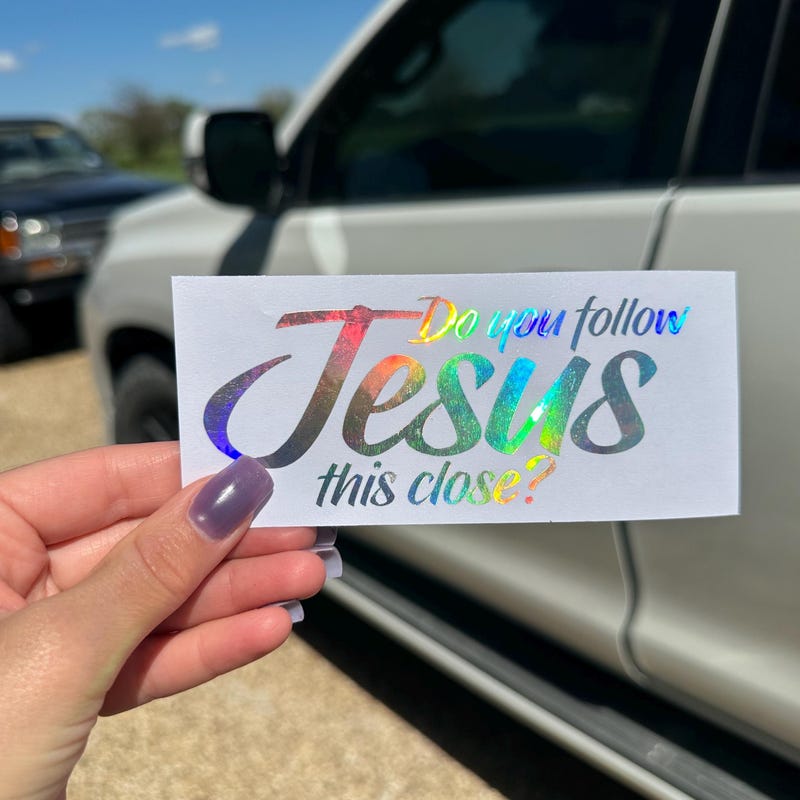 Do You Follow Jesus This Closely Bumper Sticker - Etsy