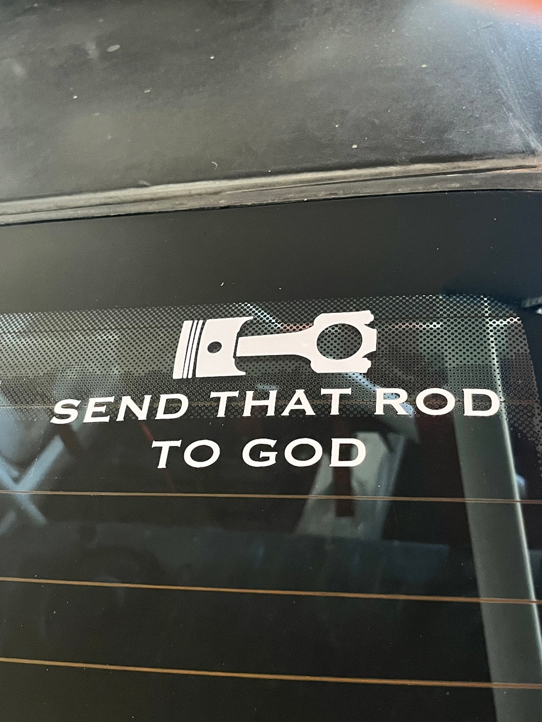 Car Sticker Send That Rod to God / Car Window Sticker, Sticker, Vinyl ...