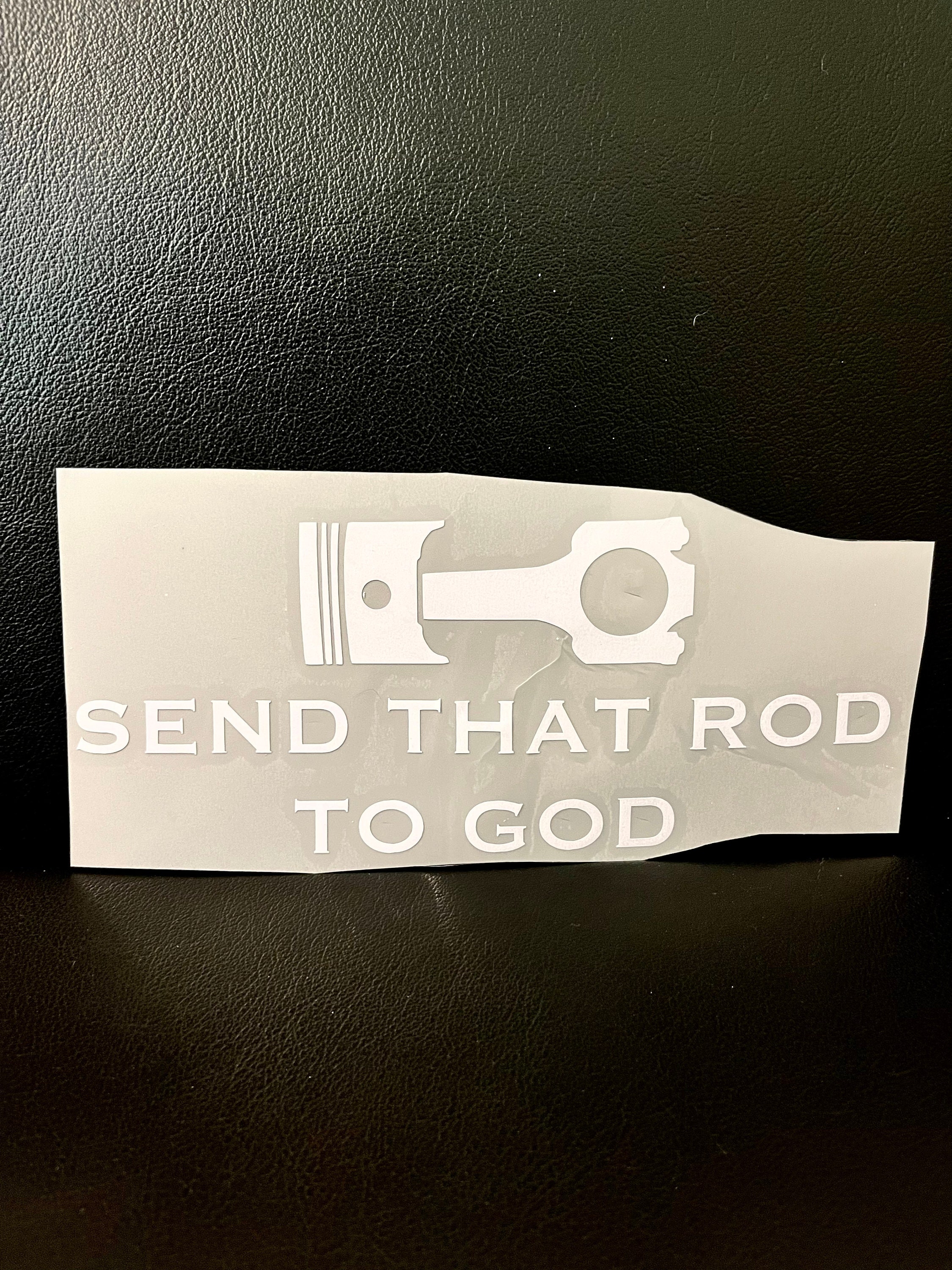 Car Sticker Send That Rod to God / Car Window Sticker, Sticker, Vinyl ...