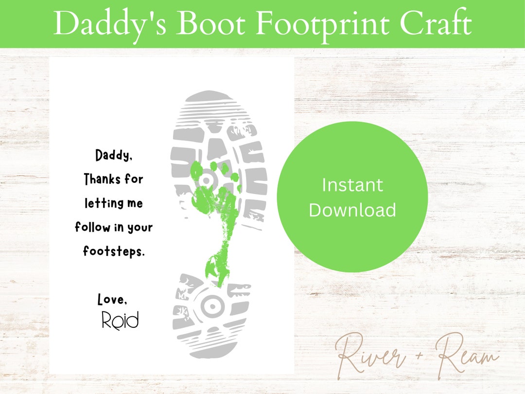 Daddy's Boot Footprint Craft, Printable, Kid Craft for Dad, Daycare ...
