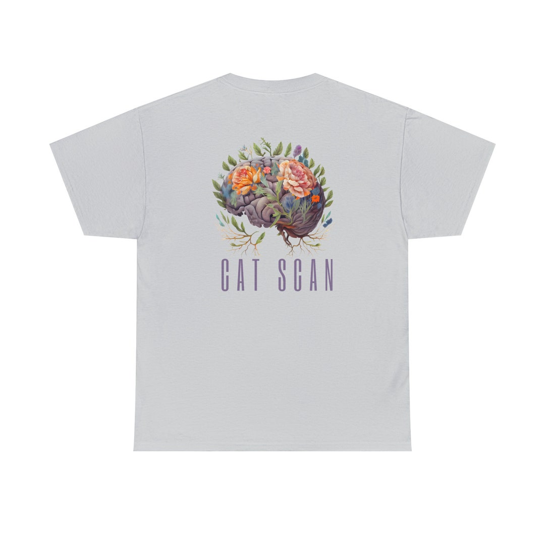 CAT SCAN Tshirts for CT Techs, Rad Tech, Computed Tomography, Gift for ...