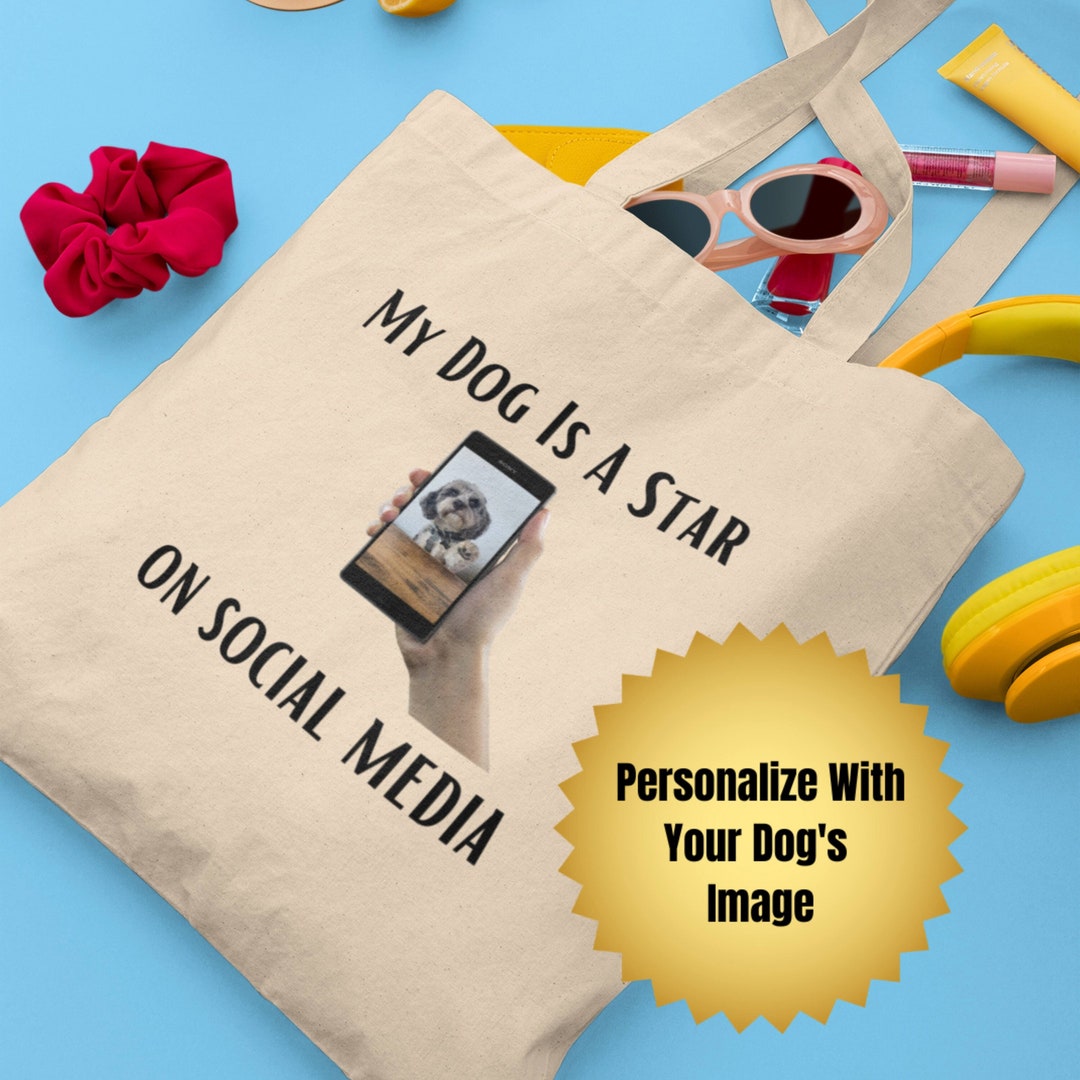 My Dog is a Star Canvas Bag Dog Mom Gift Dog Dad Bag Dog Lover Gift Dog ...