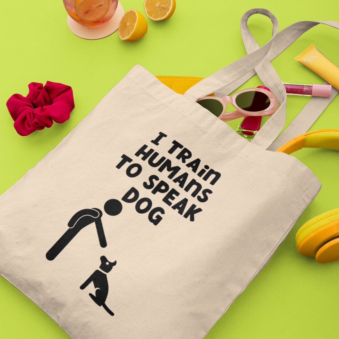 I Train Humans Dog Trainer Tote, Dog Walker Gift Dog Trainer Canvas Bag ...