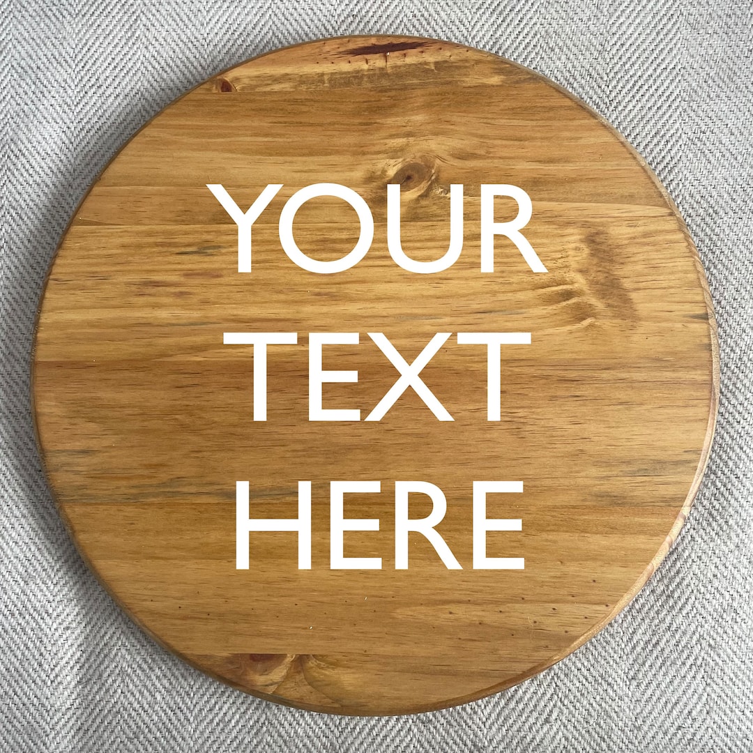 Personalized Wooden Circle Sign | Personalized Quote Sign ...