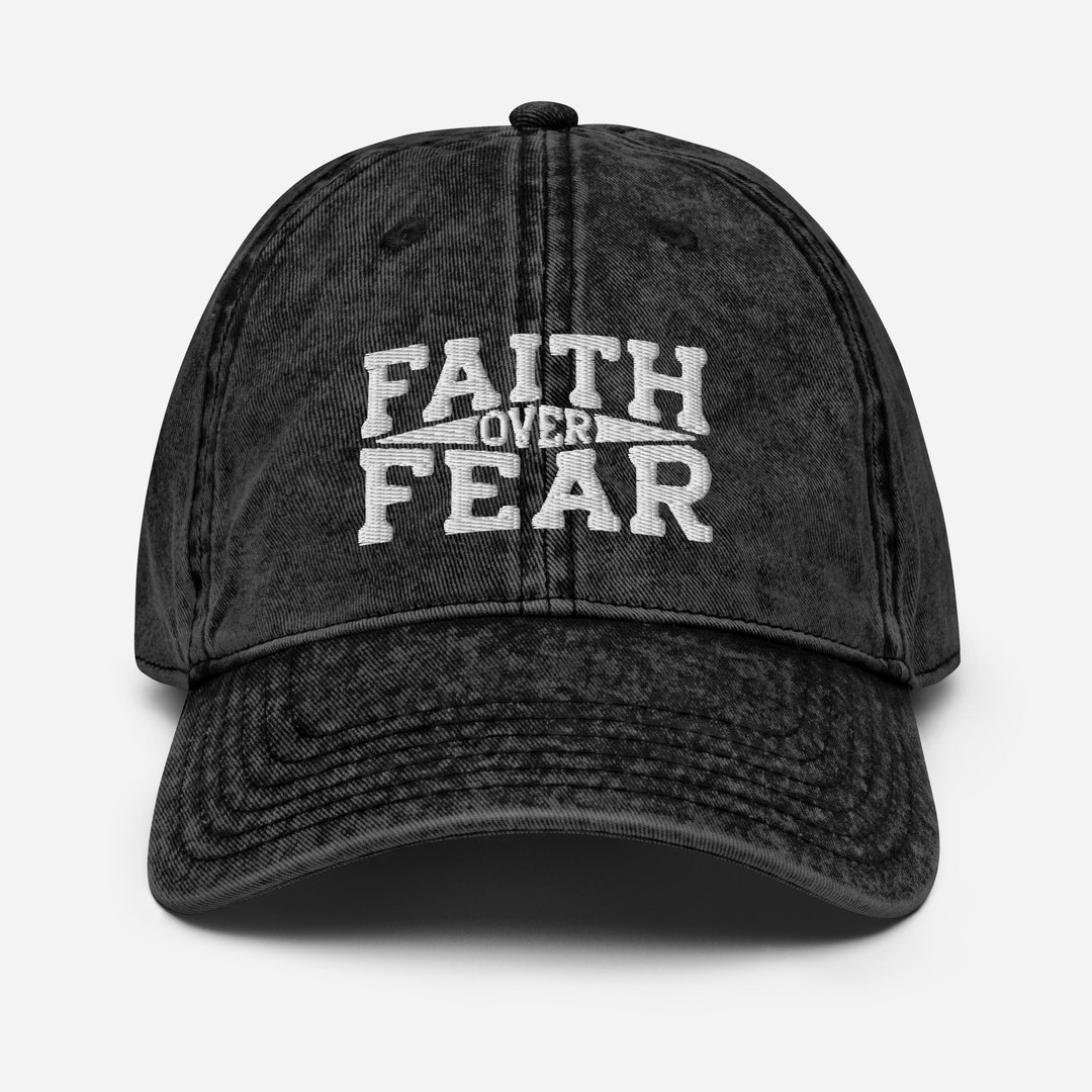 Embroidered Faith Over Fear Vintage Cotton Twill Cap Christian Hat ...