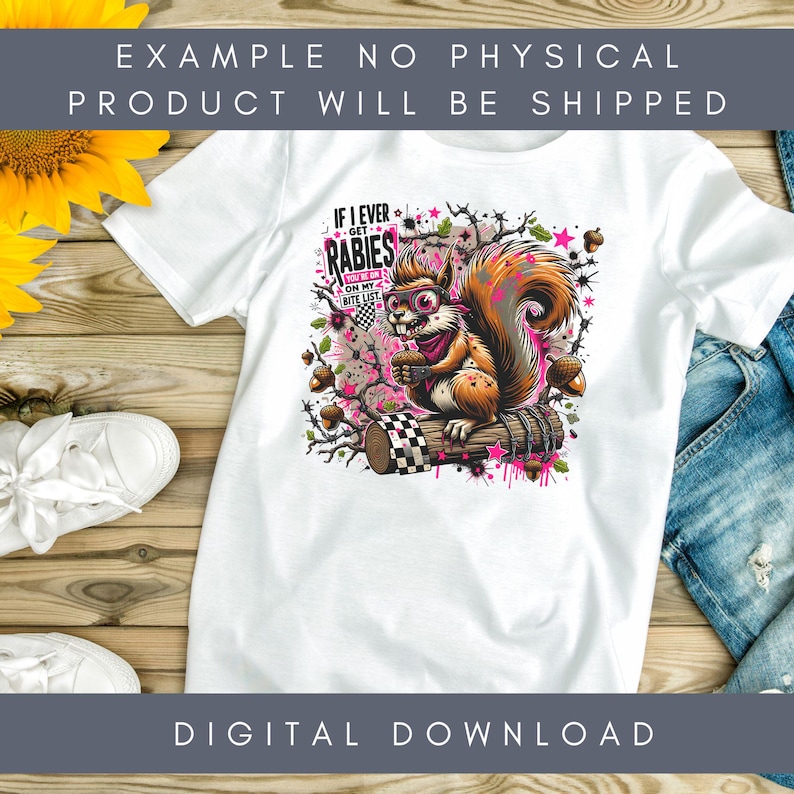 Funny Squirrel Rabies Bite List PNG, Vintage Sarcastic Design (digital ...