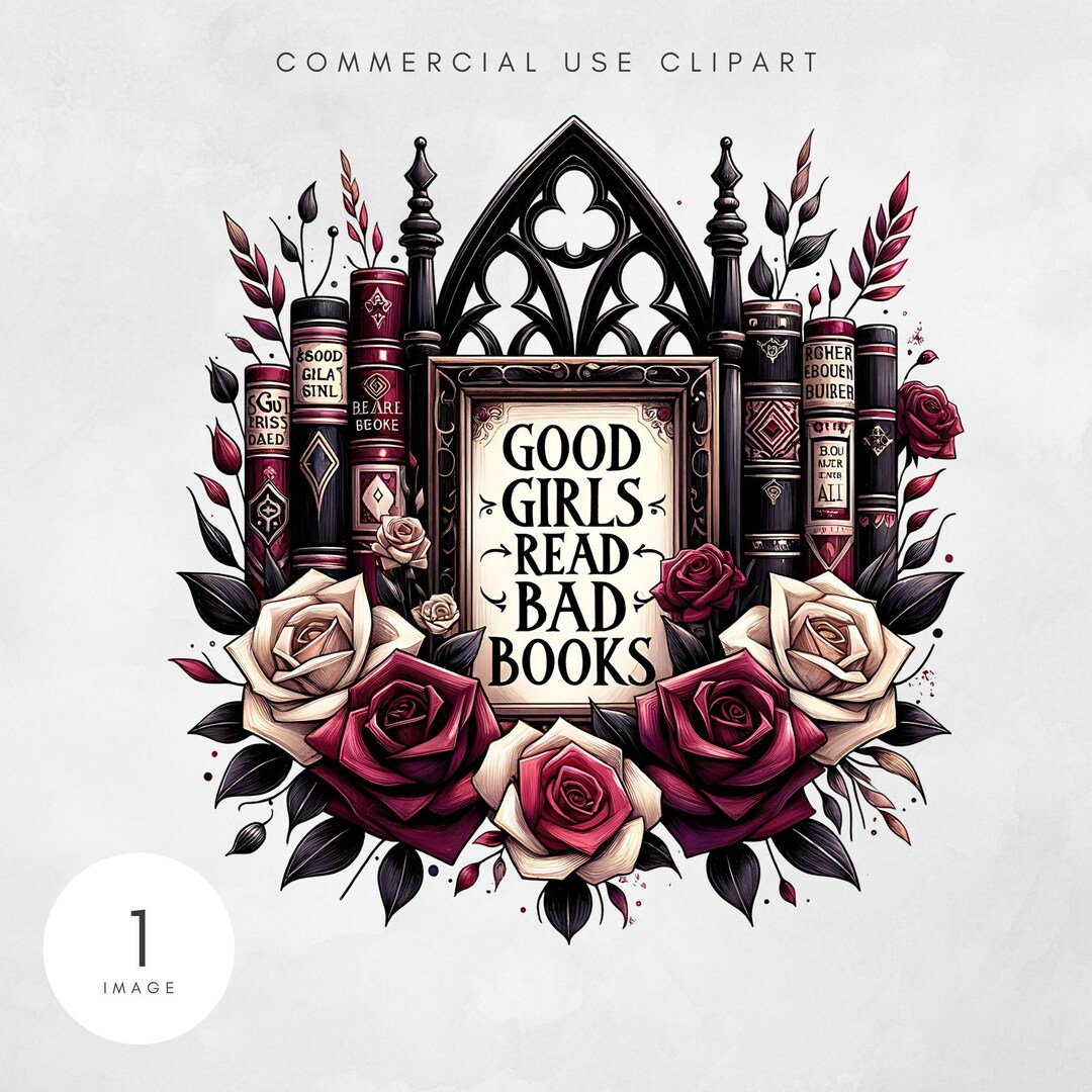 Good Girls Read Bad Books PNG Booktok Book Lover Sublimation Design Digital Download Book Tok ...