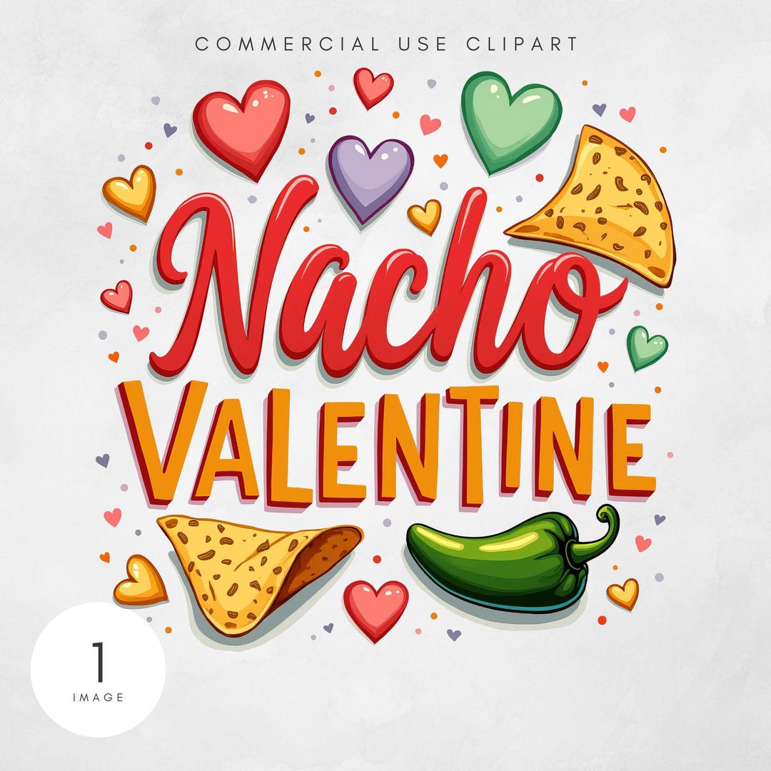 Nacho Valentine Png Love Digital Download Sublimation Design Cute Taco ...
