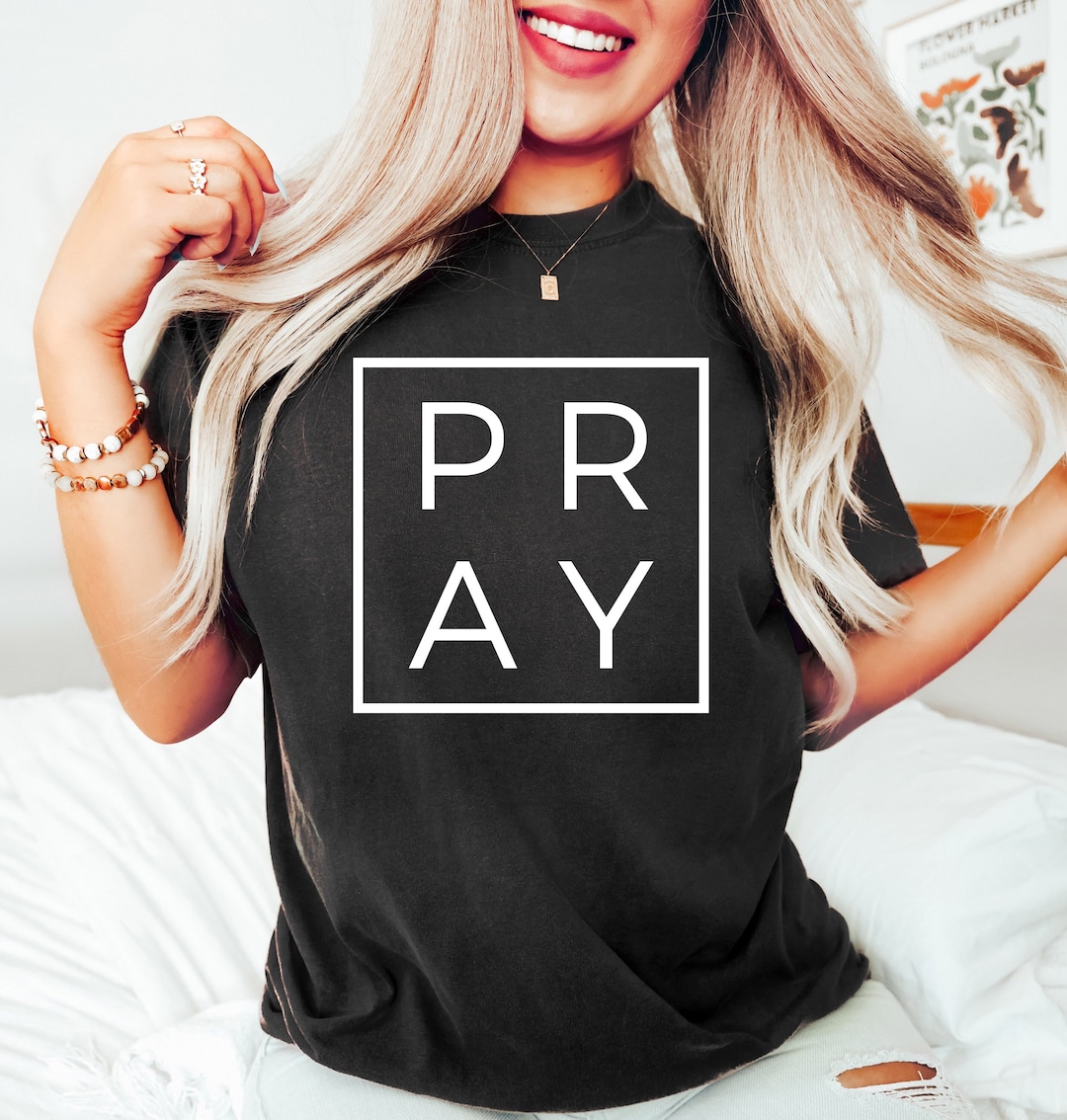 Pray Shirt, Slay Pray Shirt, Prayer Shirts, Christian Women Shirts ...