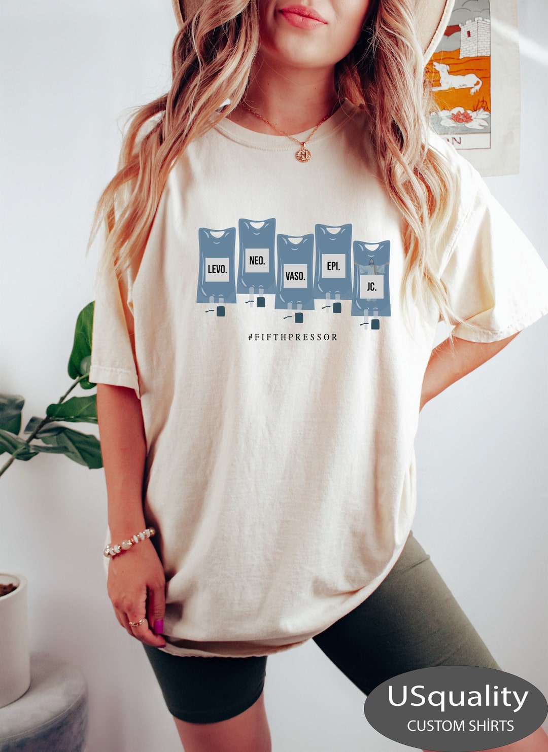 ICU Nurse Shirt, Levo, Neo, Vaso, Epi, Jesus Christ Fifth Pressor, Full ...