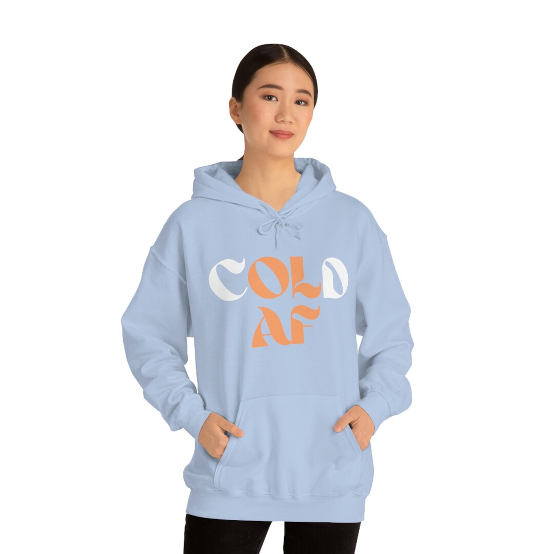 COLD AF Hooded Sweatshirt With Kangaroo Pocket / Disney Inspired Hoodie ...