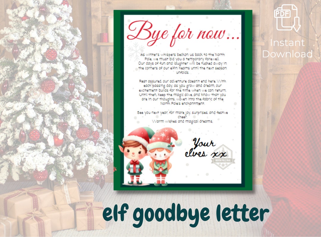 Goodbye Elf Letter, Elf Farewell Letter, Elf Departure Letter, Goodbye ...