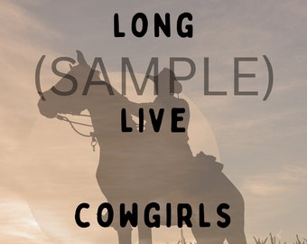 Long Live Cowgirls Digital Download - Etsy