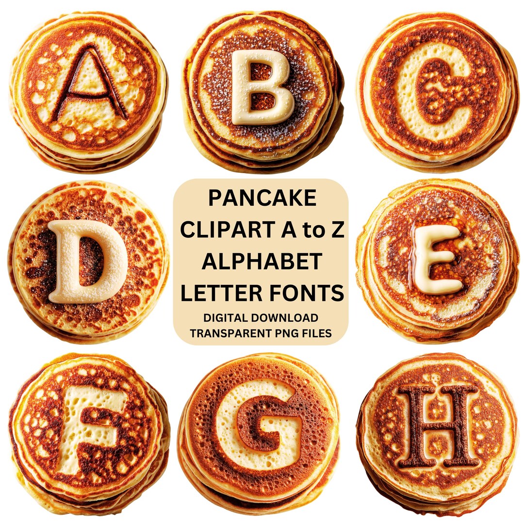 Pancake Alphabet Clipart: Sweet Font PNG, Stickers, Sublimation ...