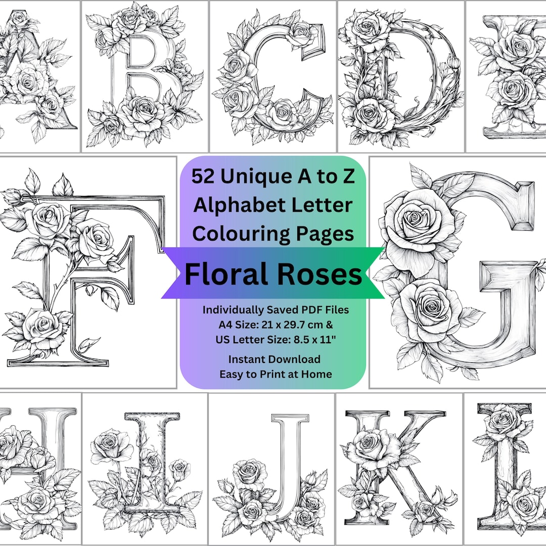 Floral Roses Alphabet Letter Art Coloring Pages, Flower Adult Colouring ...