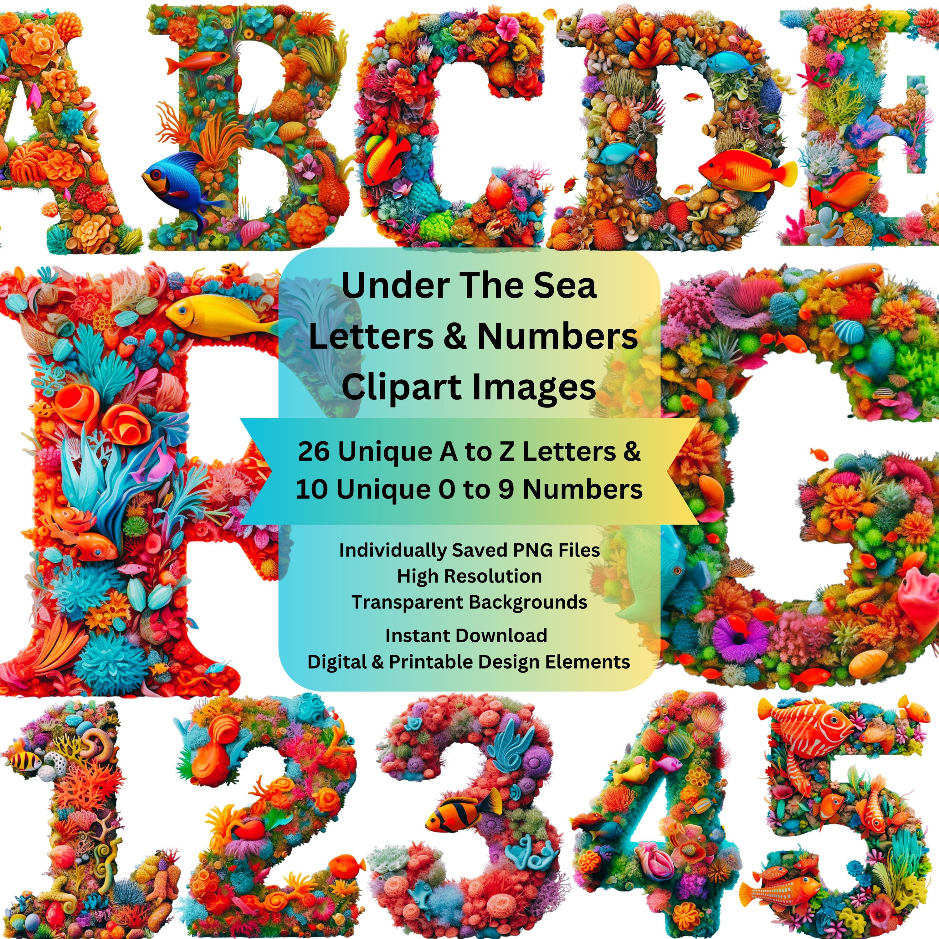 Under the Sea Printable Alphabet Letters and Numbers Fish Clipart PNG ...
