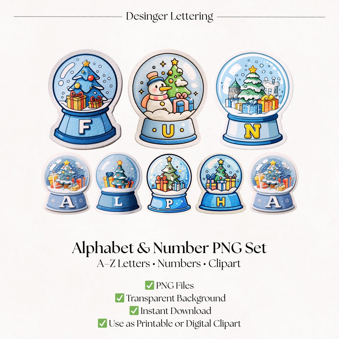 Snow Globe Clipart Alphabet Letters and Numbers | PNG Christmas Fonts ...