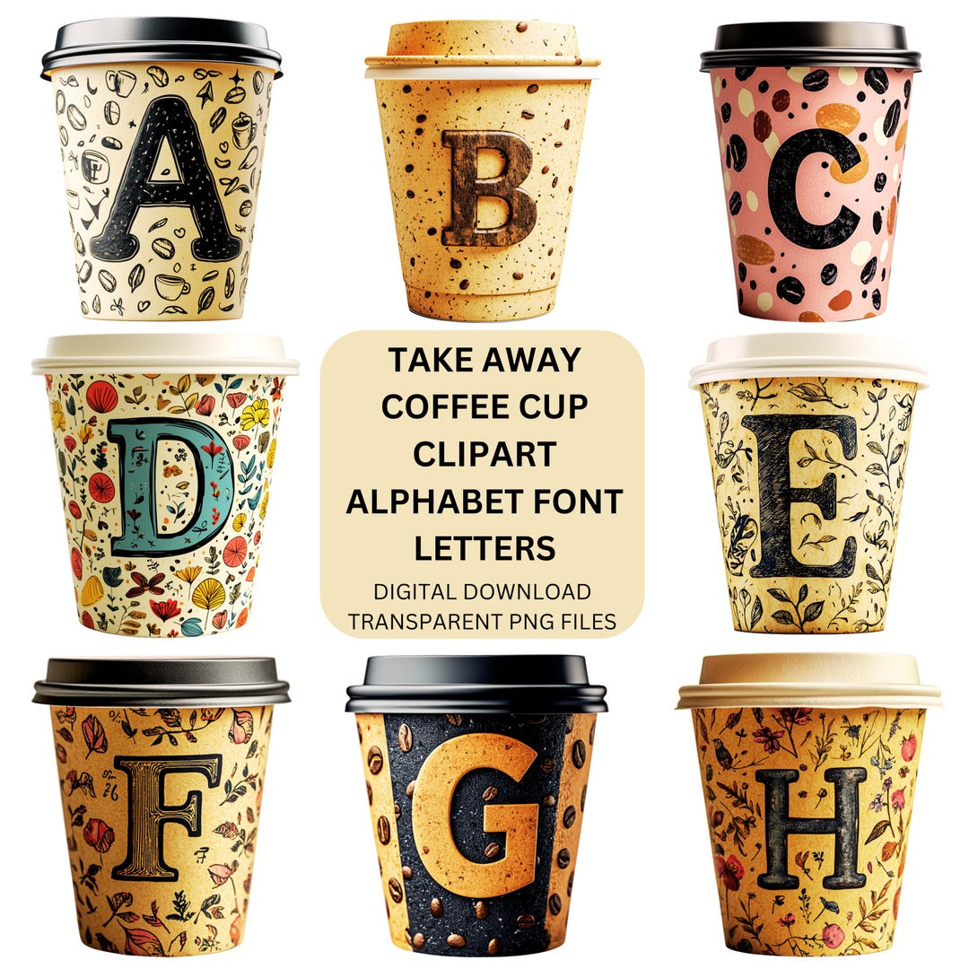Coffee Cup Alphabet Clipart: Café Letters PNG Bundle (digital Download ...