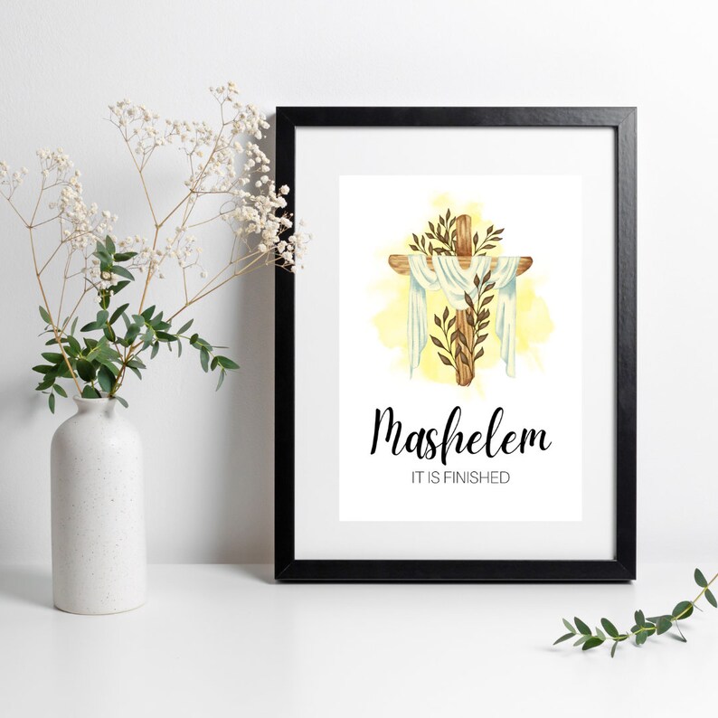 Mashelem - It is Finished Aramaic Wall Art, Easter Print, Easter Cross ...