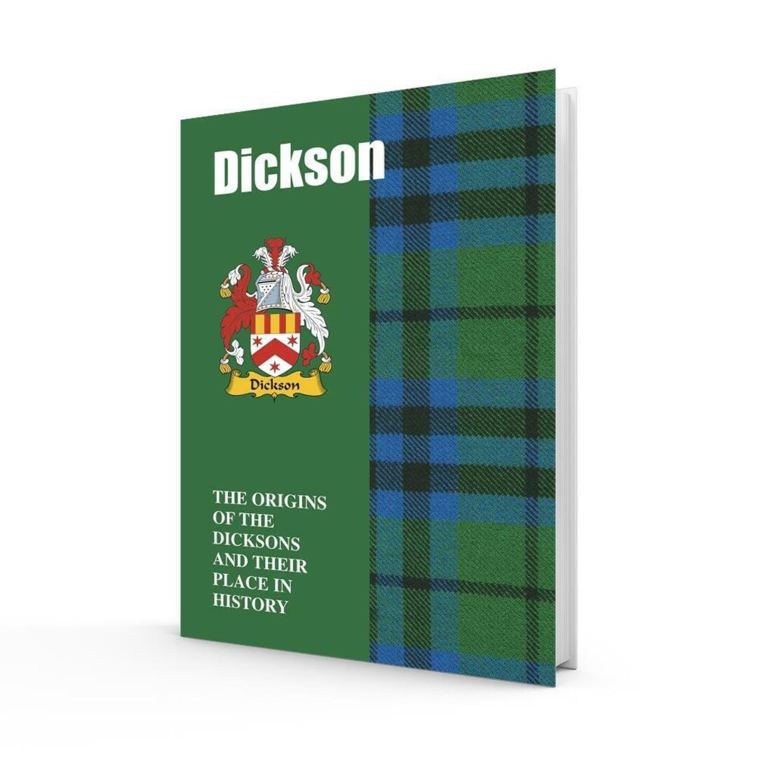 Scottish Clan Crest Tartan Information History Fact Book Dickson Clan Book Lang Syne Publisher