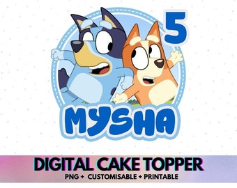 Printable Bluey Cake Topper Birthday Party Bluey Cake Decorations ...