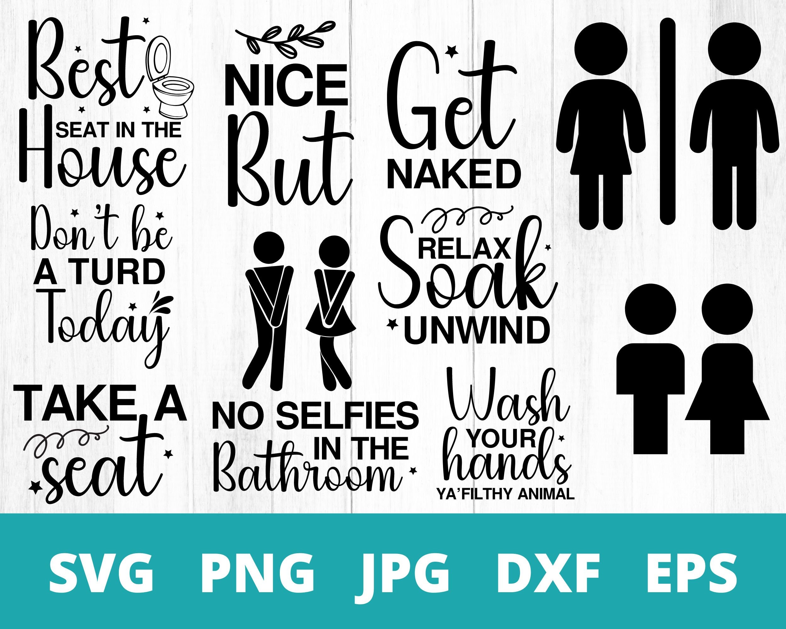 Bathroom SVG Bundle, Bathroom Quote, Restroom Svg, Potty Dance Svg ...