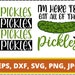 Pickles Svg Bundle, Pickles Lover Svg, Pickle Svg, Pickle Png, Cucumber Svg, I'm Kind of a Big ...