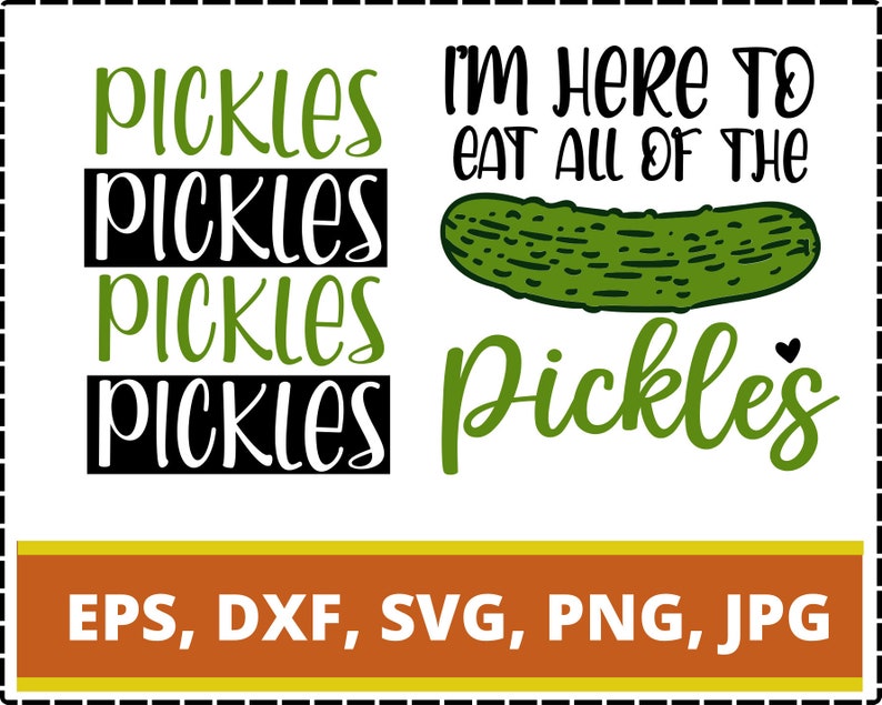 Pickles Svg Bundle, Pickles Lover Svg, Pickle Svg, Pickle Png, Cucumber ...