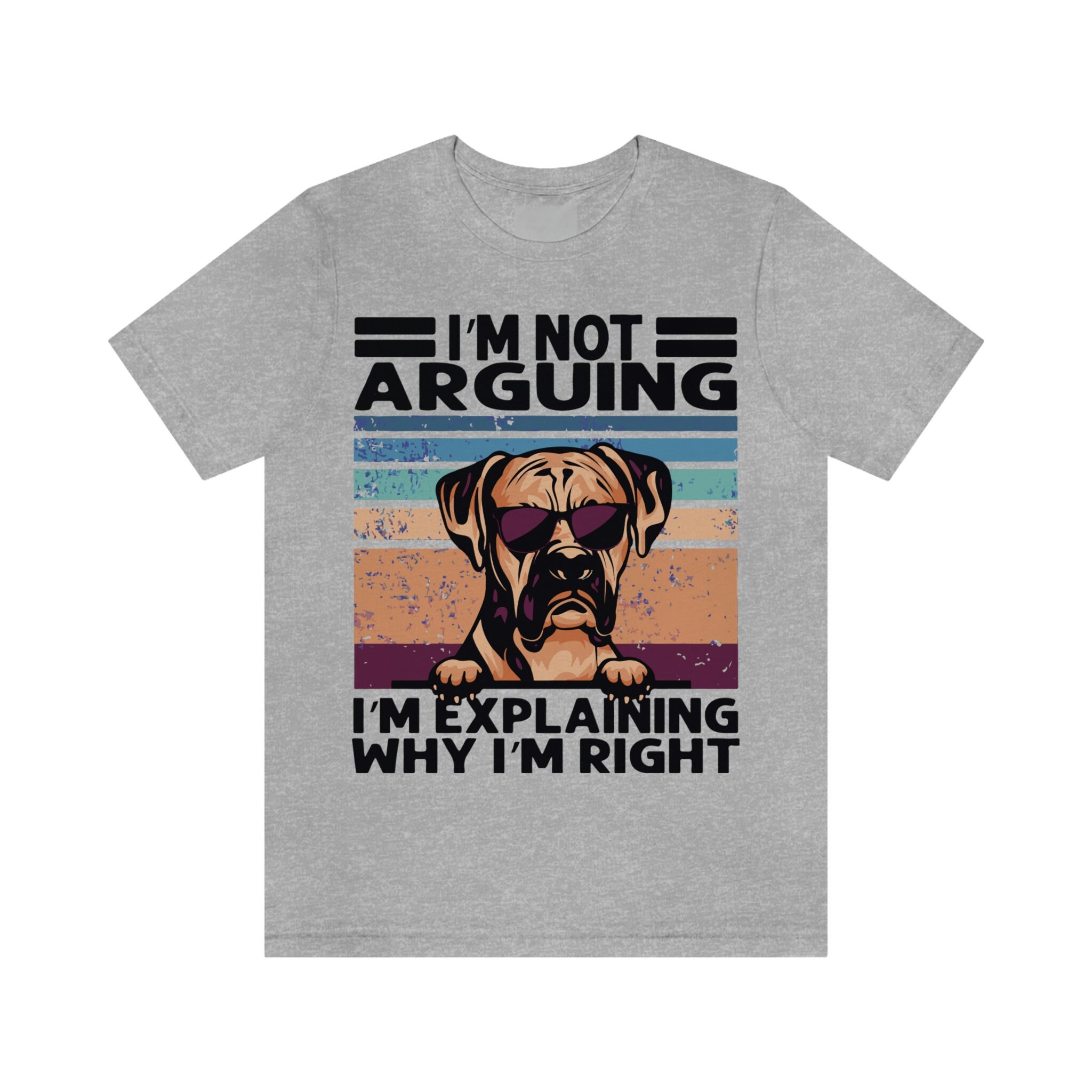 Boxer I'm Not Arguing, I'm Explaining Why I'm Right Unisex Jersey Short ...