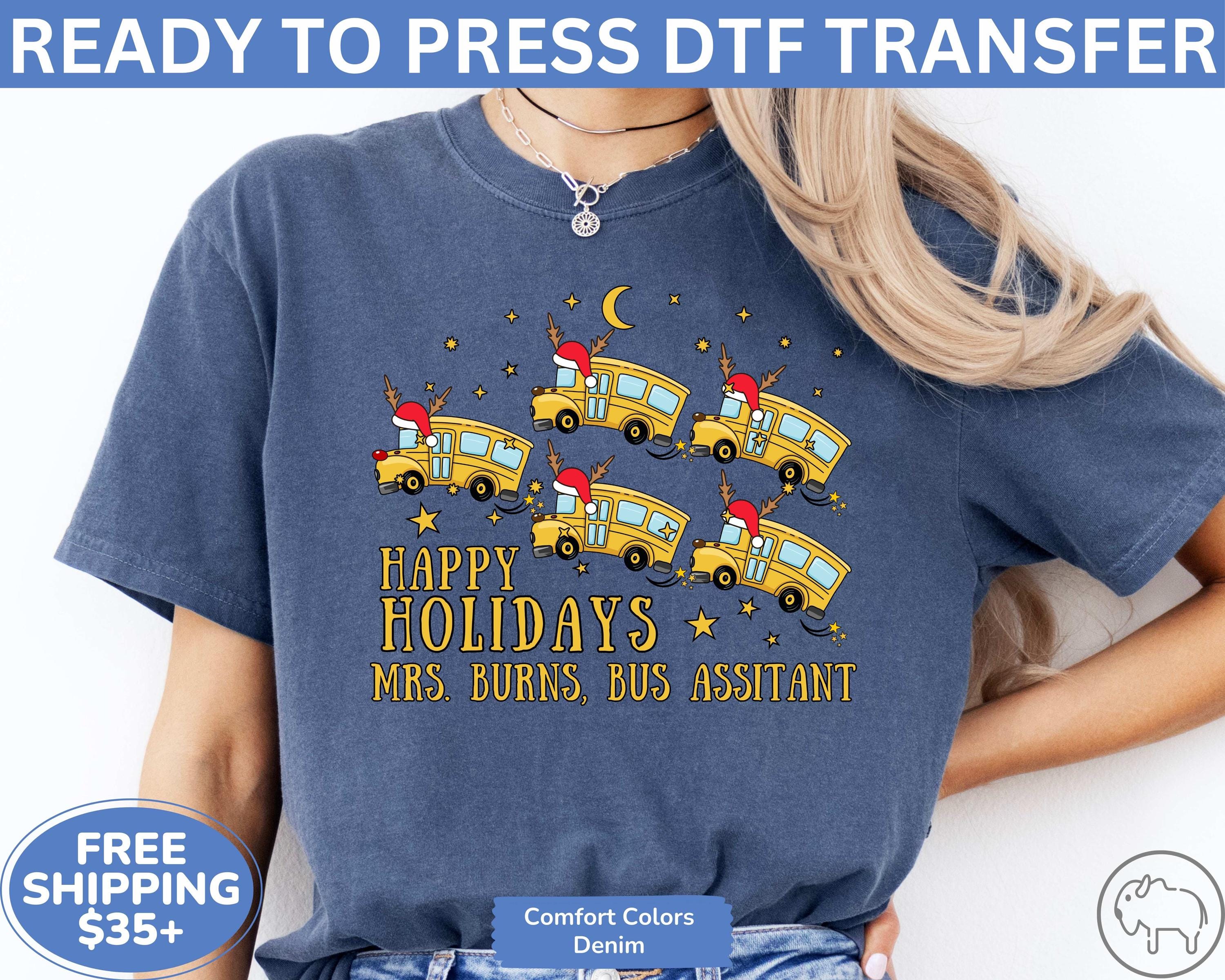 Custom School Bus Driver Christmas Direct to Film Transfer ...