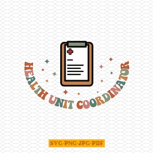 In My Health Unit Coordinator Era Svg, in My Health Unit Coordinator ...