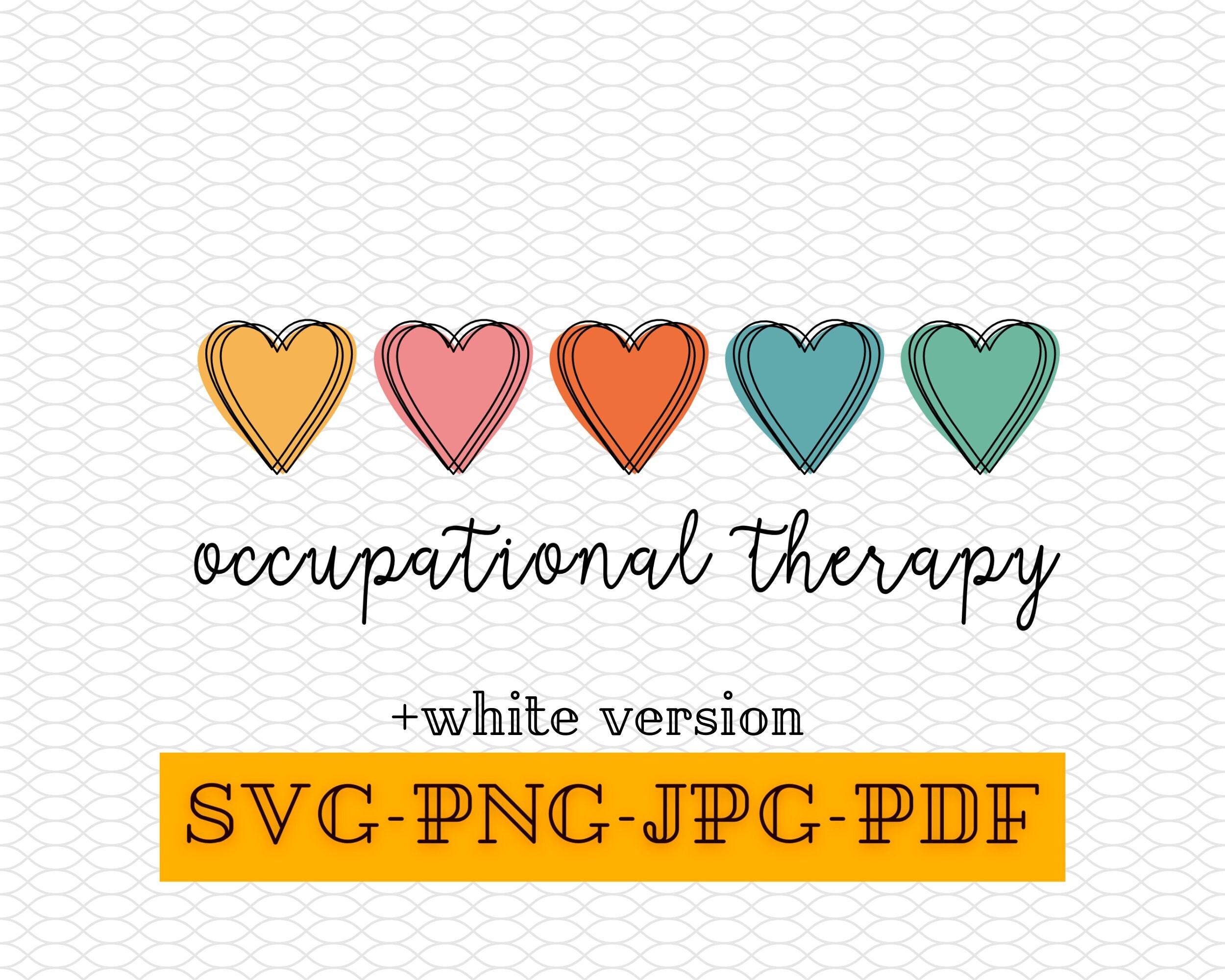 Occupational Therapy SVG OT Svg Health Care Svg Cut File - Etsy